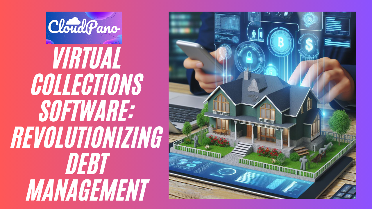 Virtual Collections Software: Revolutionizing Debt Management - VIRTUAL ...